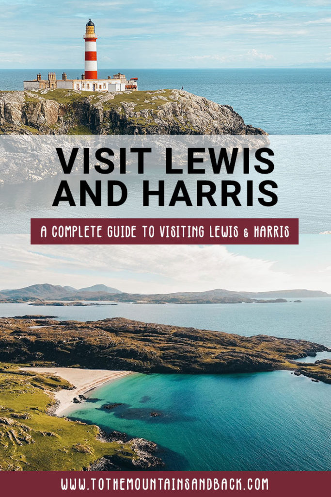 How to Visit Lewis and Harris by Campervan - To the Mountains and Back